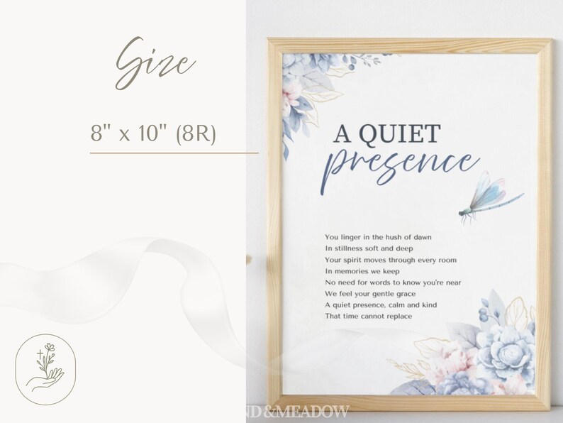 A Quiet Presence Printable Memorial Sign, Funeral Poem, Celebration of ...