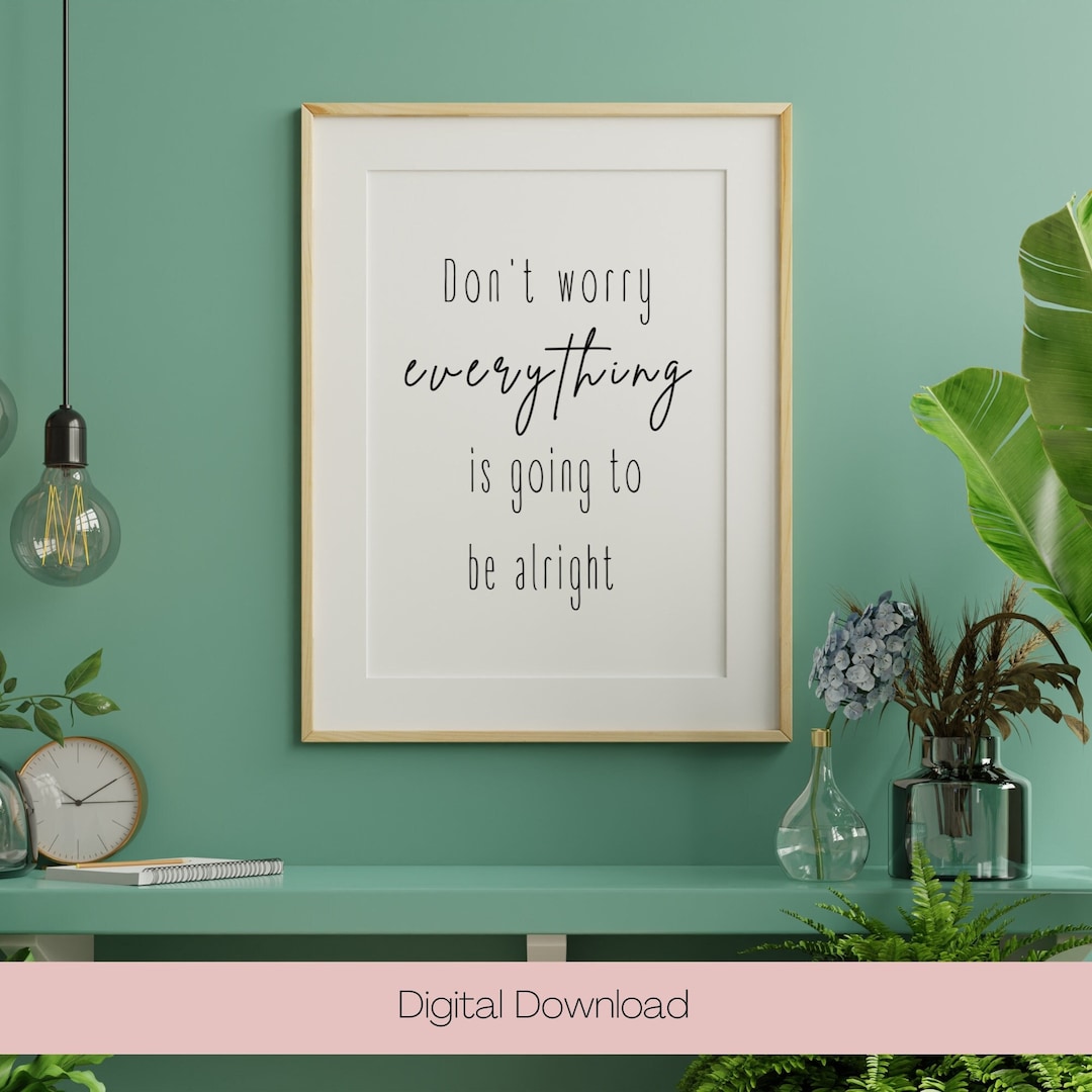 Motivational Saying, Printable Wall Art, Home Prints, Wall Decor ...