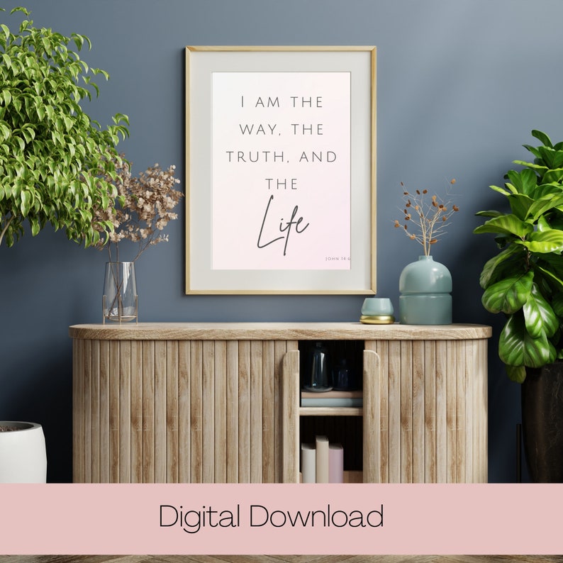 Scripture Printable Wall Art, Bible Verse Wall Art, John 14:6 ...