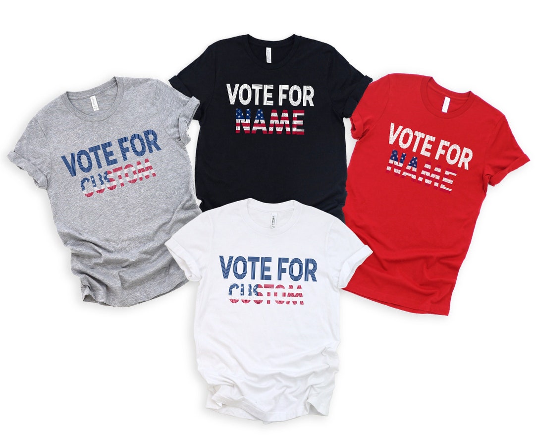Custom Vote Shirts, Election Shirts, 2024 Vote Shirts, Democrat Shirt ...