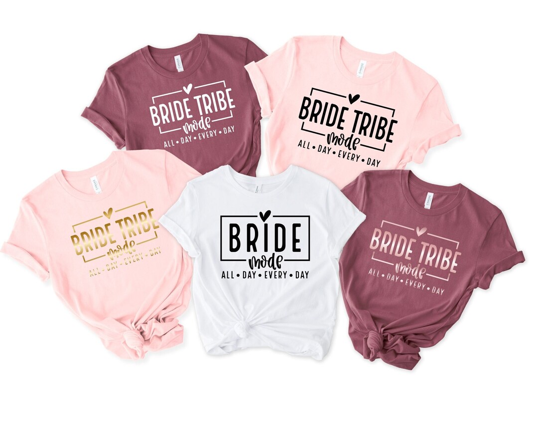 Bride Tribe Mode Shirt: Bachelorette Party Group Tee - Etsy