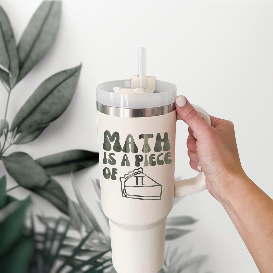 Math is a Piece of Pi Tumbler With Handle, Funny Math Water Bottle ...