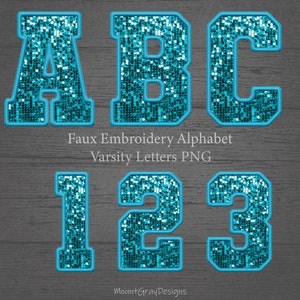 Faux Embroidery Letters PNG Alphabet, Turquoise Sequin Varsity Letters ...