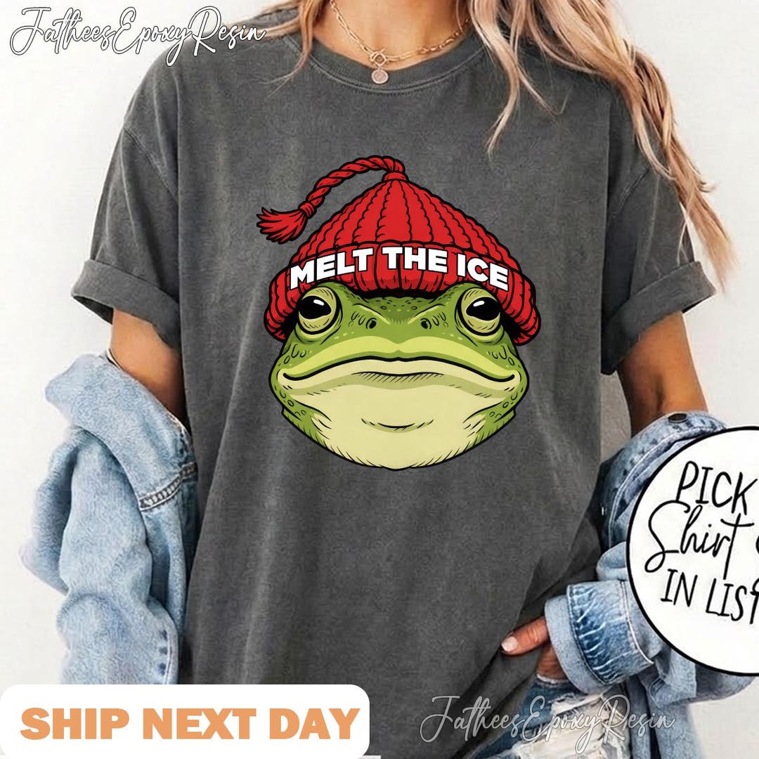 Melt the ICE Resist Frog Shirt, Protest Movement, Political Protest Tee ...