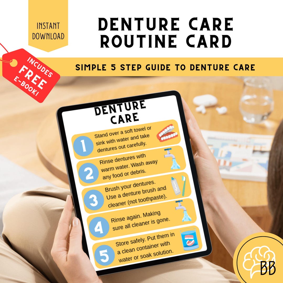 Accessible Denture Care How-to Guide – 5-step Simple PDF Which Images ...
