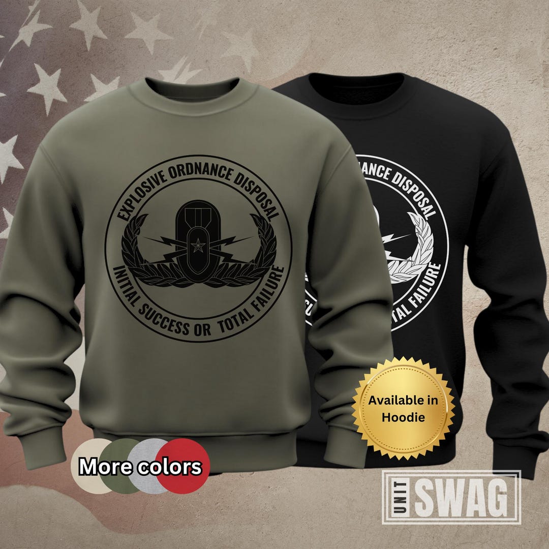 EOD, Sweatshirt, Explosive Ordnance Disposal, 89 Delta, Army, Air Force ...