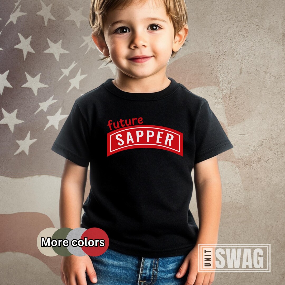 Army Sapper, Toddler Shirt, Baby Shirt, Future Sapper, Baby Sapper, Sapper Tab, Military ...