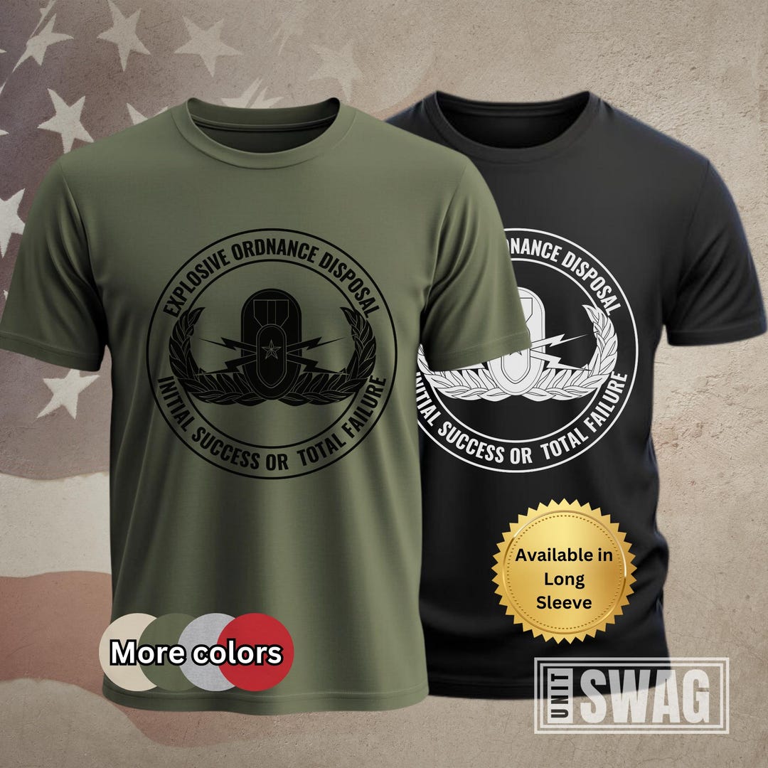 EOD, T-shirt, Explosive Ordnance Disposal, 89 Delta, Army, Air Force ...