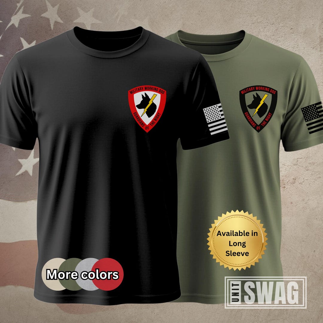 Military Working Dog, T-shirt, MWD, Dog Handler, K9 Unit, 31K, Kennel ...