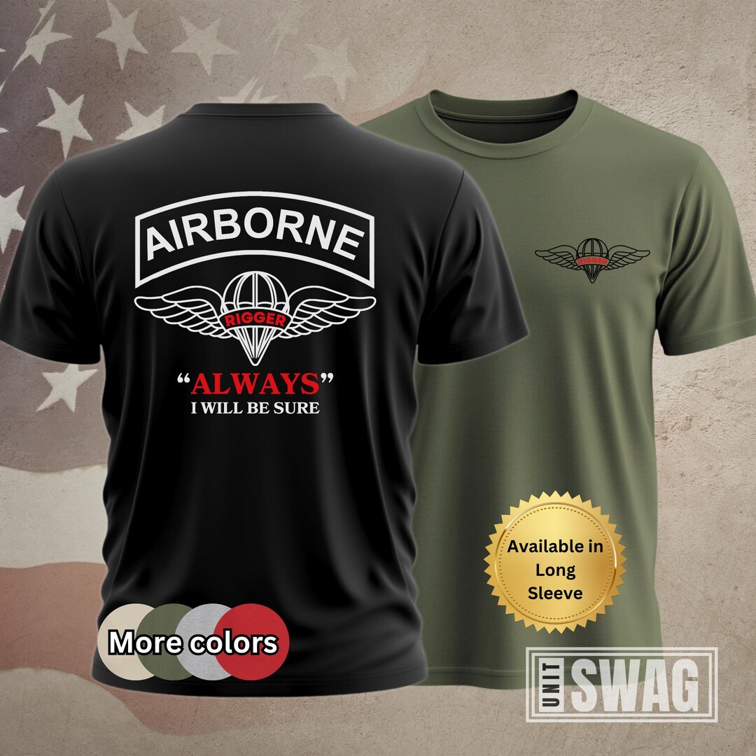 Parachute Rigger, T-shirt, US Army, Airborne, 92R, I Will Be Sure ...