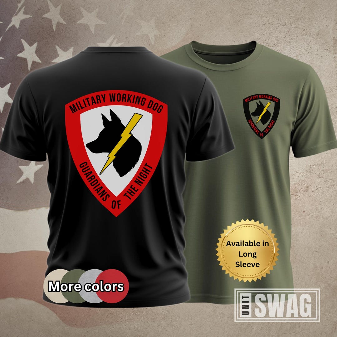 Military Working Dog, T-shirt, MWD, Dog Handler, K9 Unit, 31K, Kennel ...