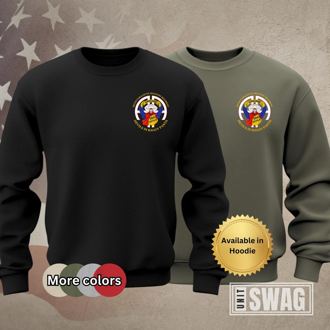504th Parachute Infantry Regiment, Sweatshirt, 504th PIR, Strike Hold ...