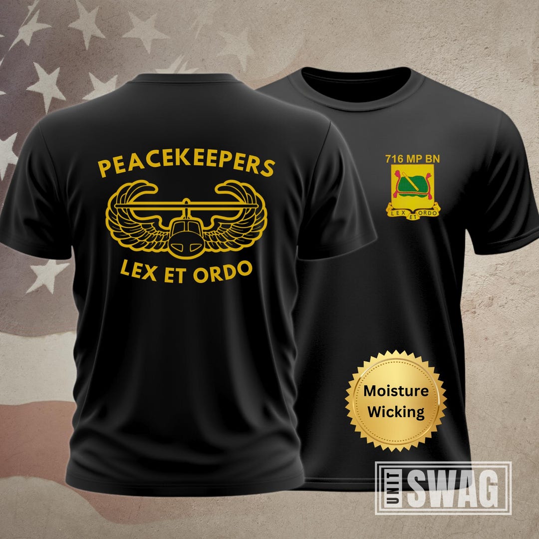 716 MP BN T-shirt, Peacekeepers, Lex Et Ordo, 716 Military Police ...