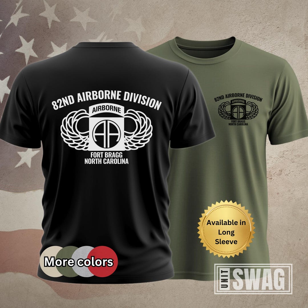 82nd Airborne Division, T-shirt, 82nd Abn Div, Fort Bragg, All the Way ...