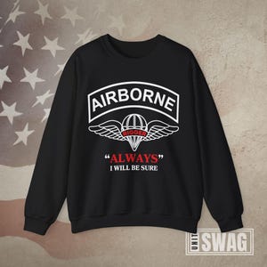 Parachute Rigger, Sweatshirt, US Army, Airborne, 92R, I Will Be Sure ...
