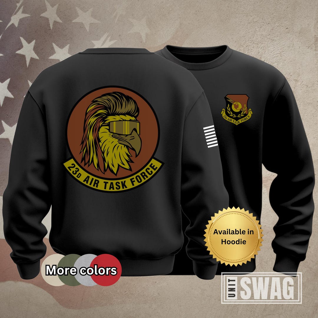 23 ATF, Sweatshirt, 23d Air Task Force, We Will Prevail, Unit Shirt ...