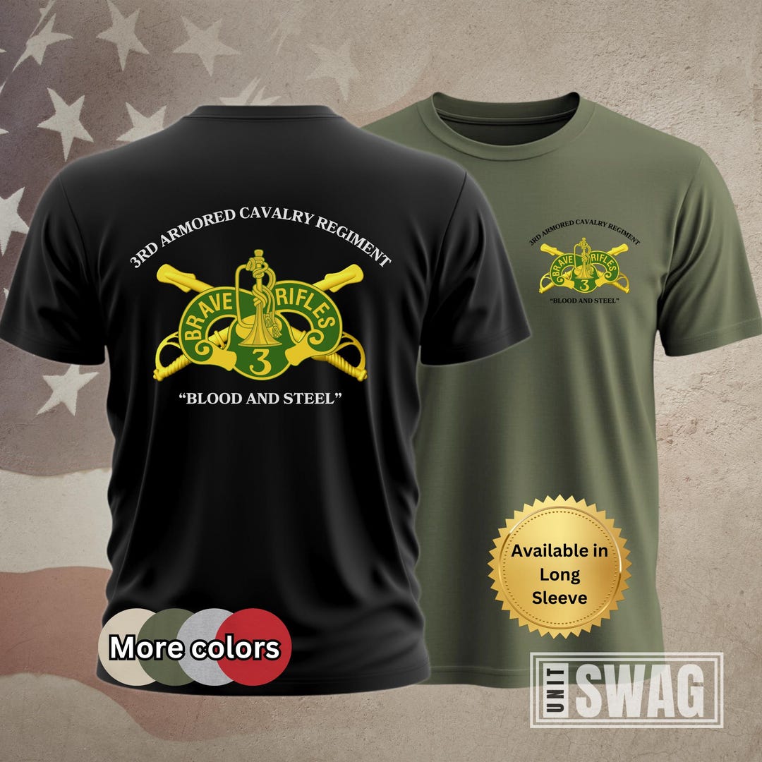 3rd Armored Cavalry Regiment, T-shirt, 3 ACR, Brave Rifles, Blood and ...
