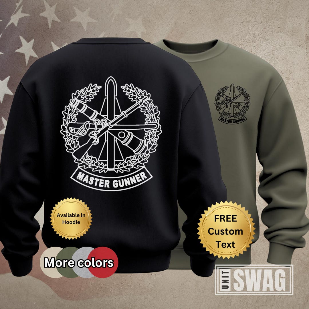 Master Gunner, Sweatshirt, Army Master Gunner, Abrams, Bradley, ADA ...