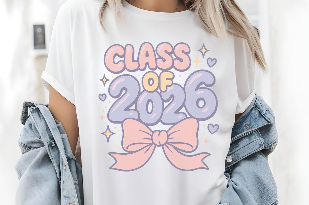 Class of 2026 PNG, Senior 2026 Design, Graduation Shirt Idea, Messy ...