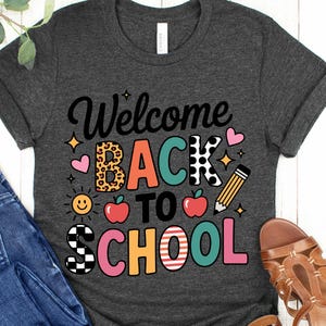Back to School PNG, Welcome Back to School Shirt, Teacher Shirt PNG ...