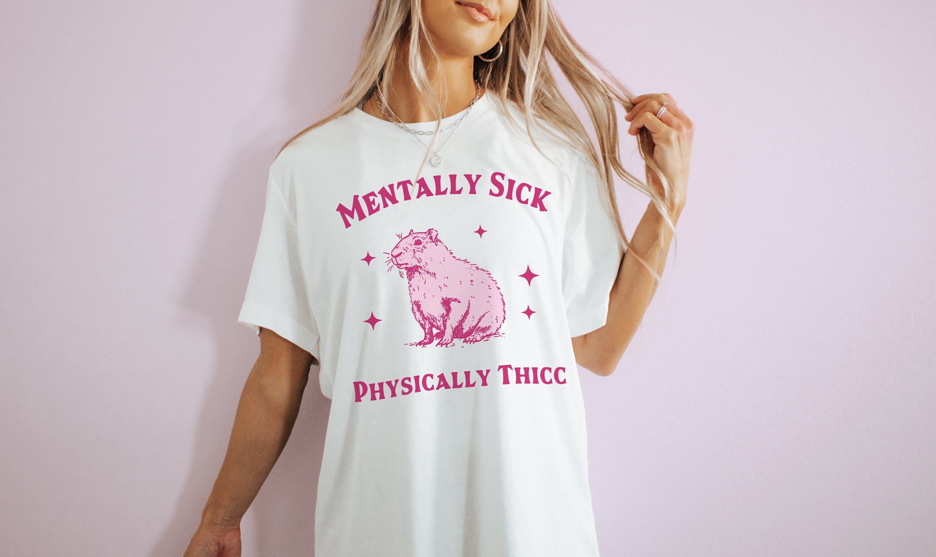 Mentally Sick Physically Thicc Funny Capybara T-shirt Silly Mental ...