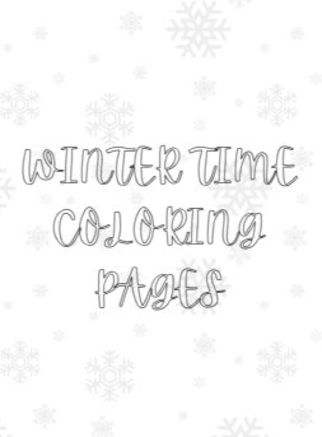 Winter Time Coloring Pages - Etsy