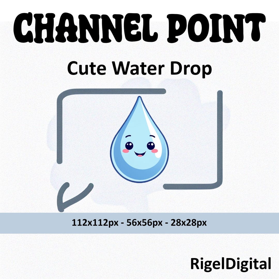 Cute Water Drop Channel Point Icon for Twitch | Adorable Emote for ...