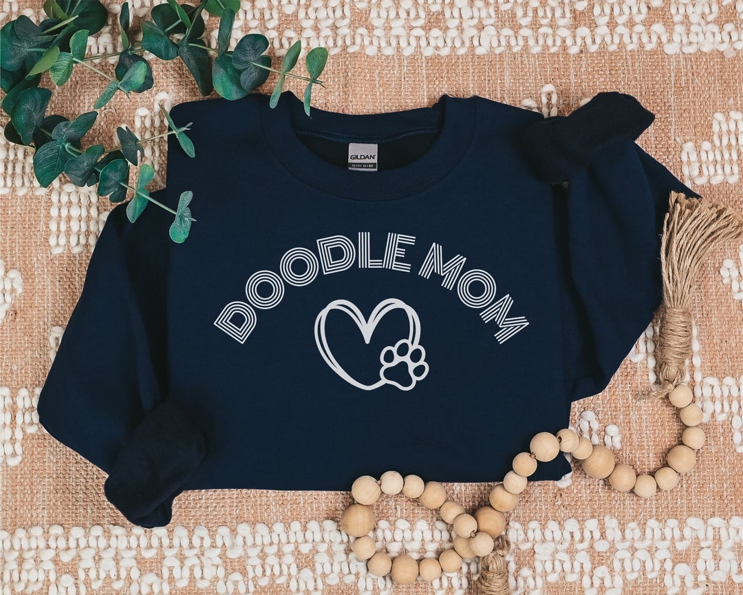 Doodle Gift, Doodle Mama Gift, Doodle Mom Sweatshirt, Golden Doodle ...