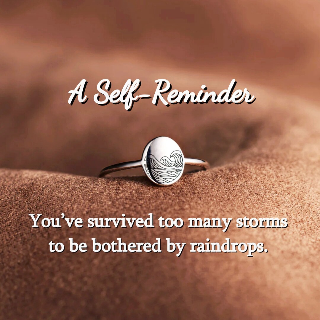 You've Survived Too Many Storm Wave Ring, Minimalist Self Reminder Ring ...