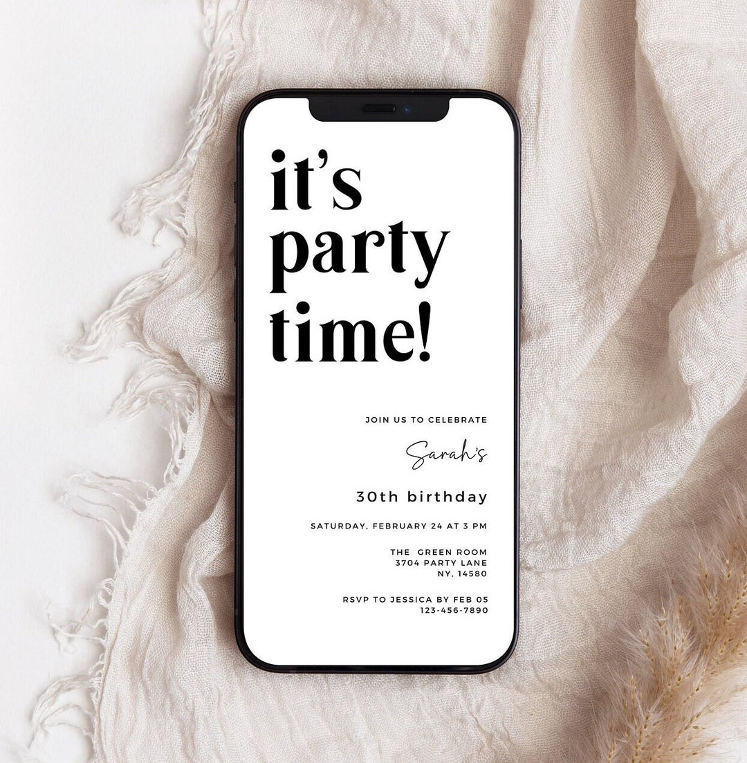 It's Party Time Evite, Any Event Birthday Party Digital Invite, Minimal ...
