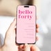 Hello Forty 40th Birthday Invitation, Hot Pink Woman Birthday Party ...