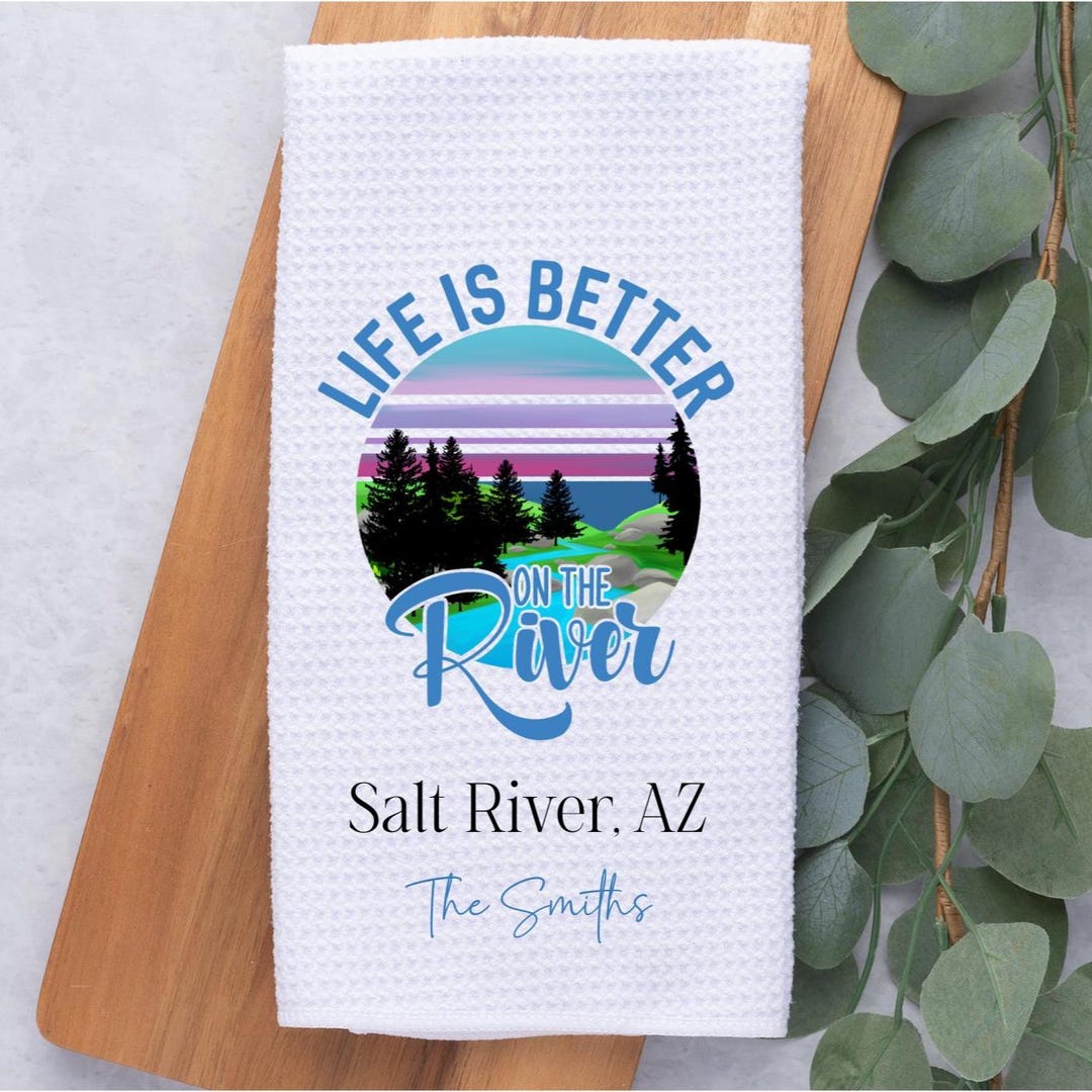 Custom River Life Tea Dish Hand Kitchen Towel, Kitchen Towel Decor Gift ...