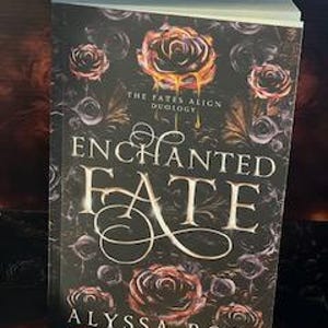 ENCHANTED FATE (the Fates Align Duology, Book 2) Limited Edition Book ...