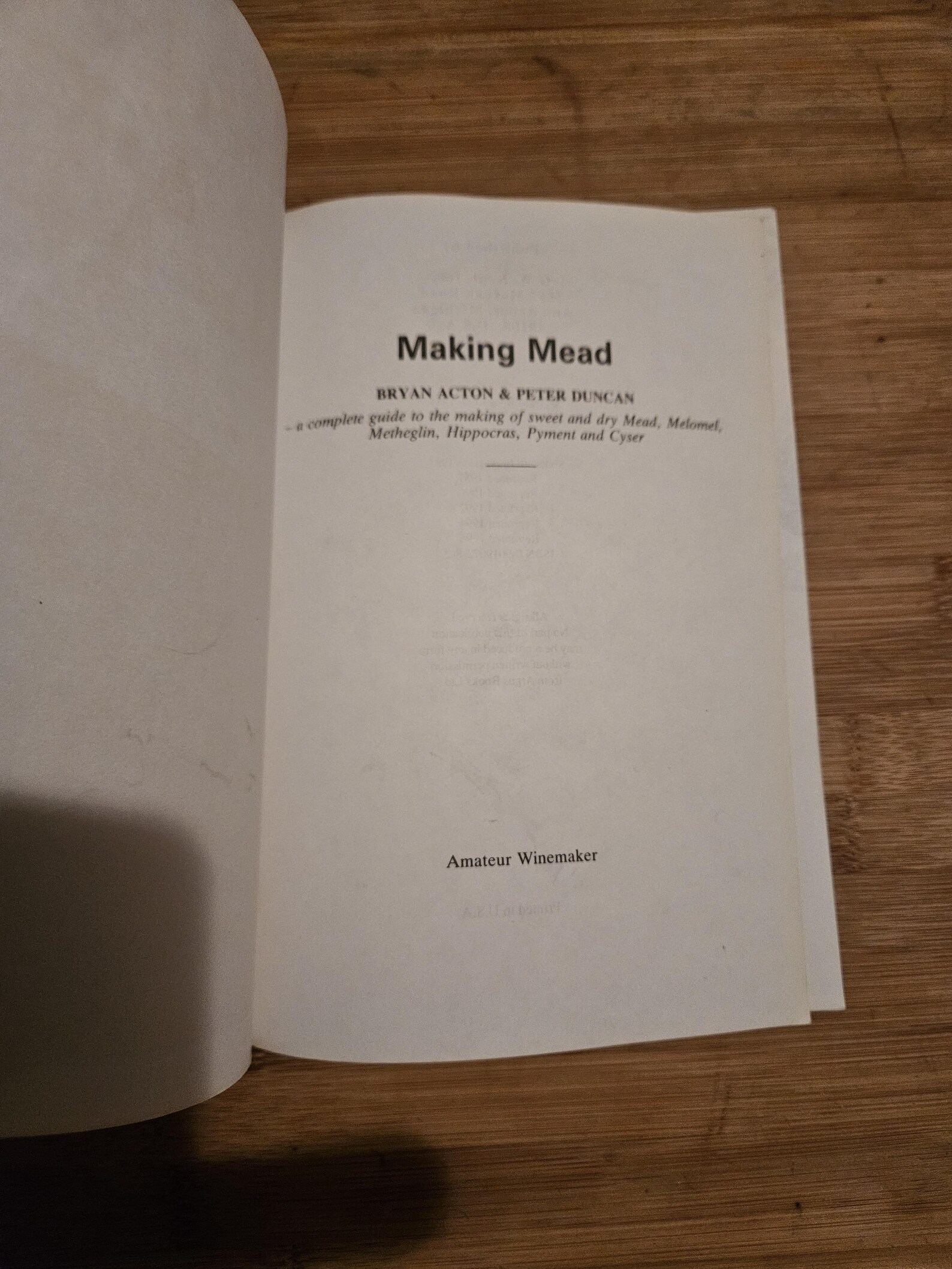 Making Mead Metheglin Hippocras Melomel Pyment-cyser by Bryan Acton ...