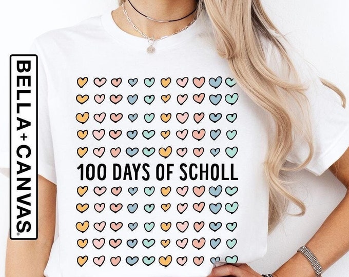 100 Days of School Shirt, 100th Day of School, 100 Days of Hearts Shirt ...