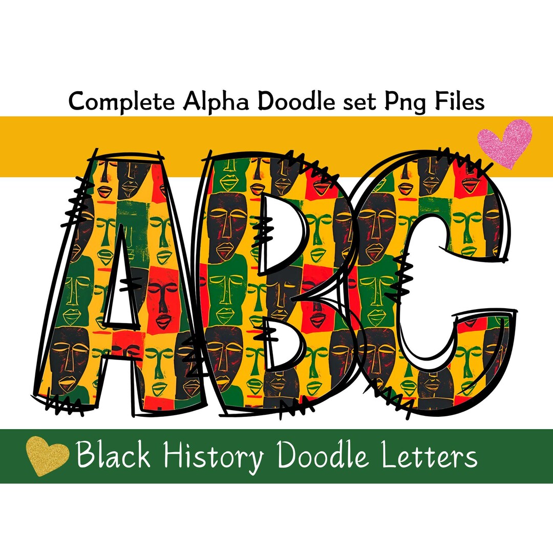 Black History Doodle Letter PNG, Alphabet Sublimation Bundle Png ...