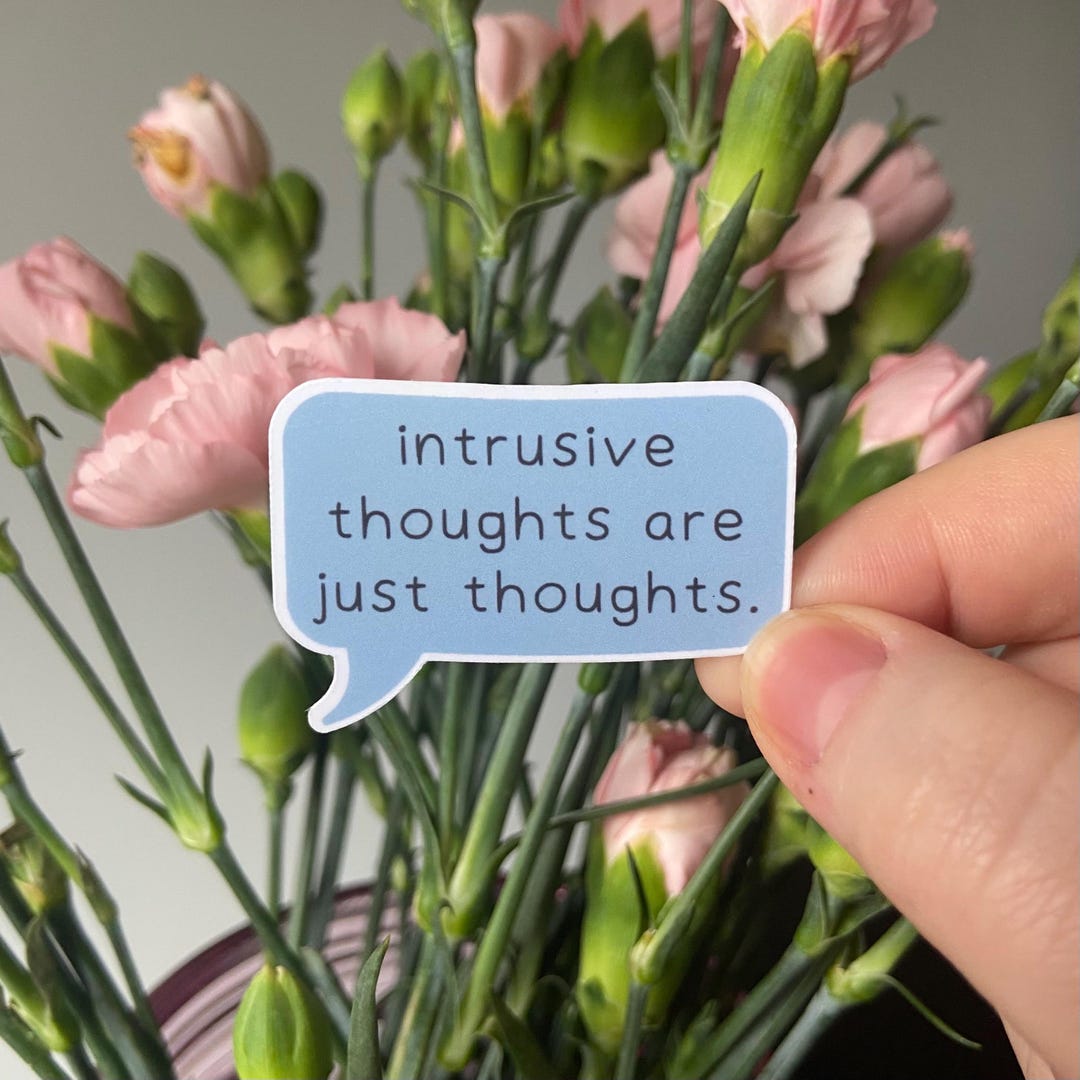 Intrusive Thoughts Are Just Thoughts Sticker - Handmade, OCD ...