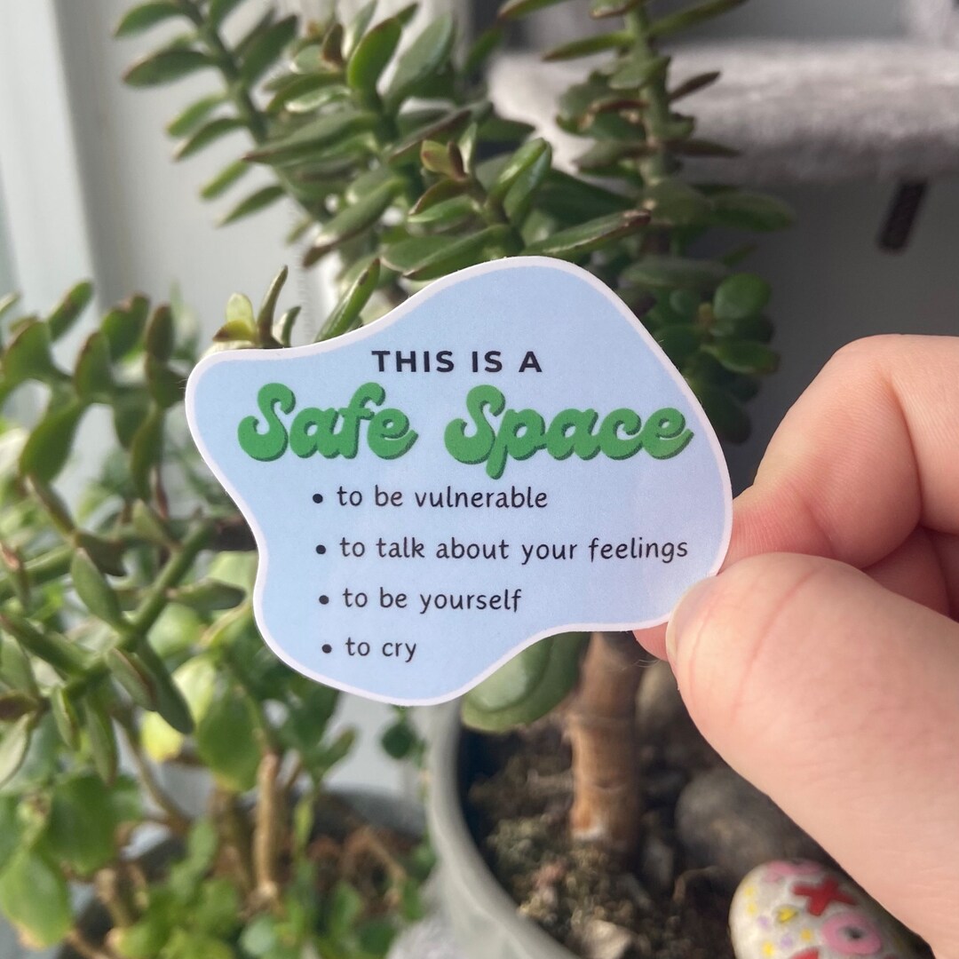 Safe Space Sticker - Handmade, Mental Health, Mindful, Positivity ...