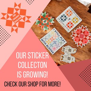 I Still Play With Blocks Sticker, Quilting Sticker, Quilt Sticker ...