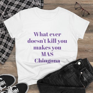 Chingona T Shirts - Etsy