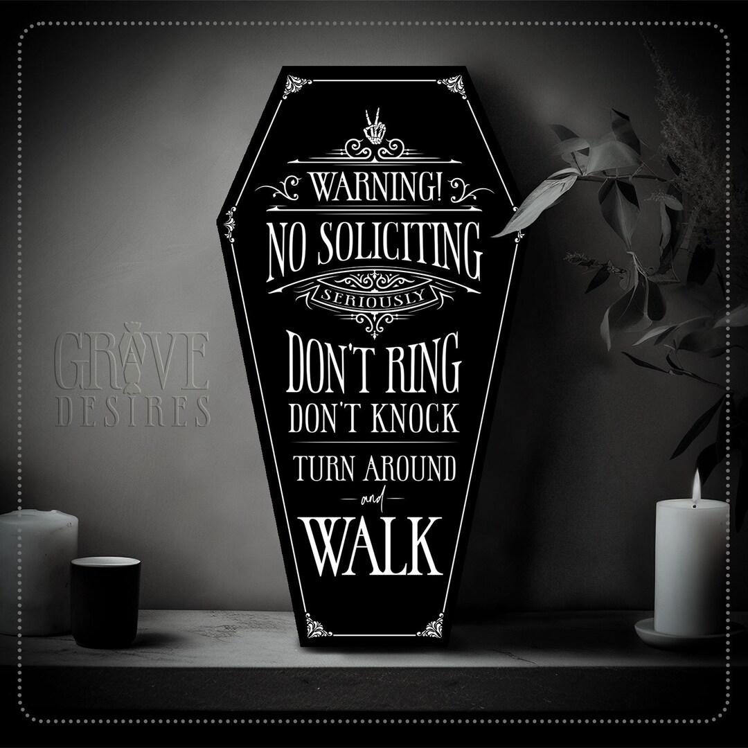 No Soliciting Sign Coffin-shaped Metal Art Print: Goth Wall Decor, Dark ...