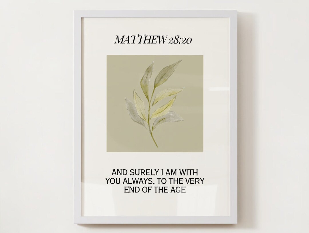Mathew 28:20, Bible Verse Wall Art, Christian Home Decor, Digital ...