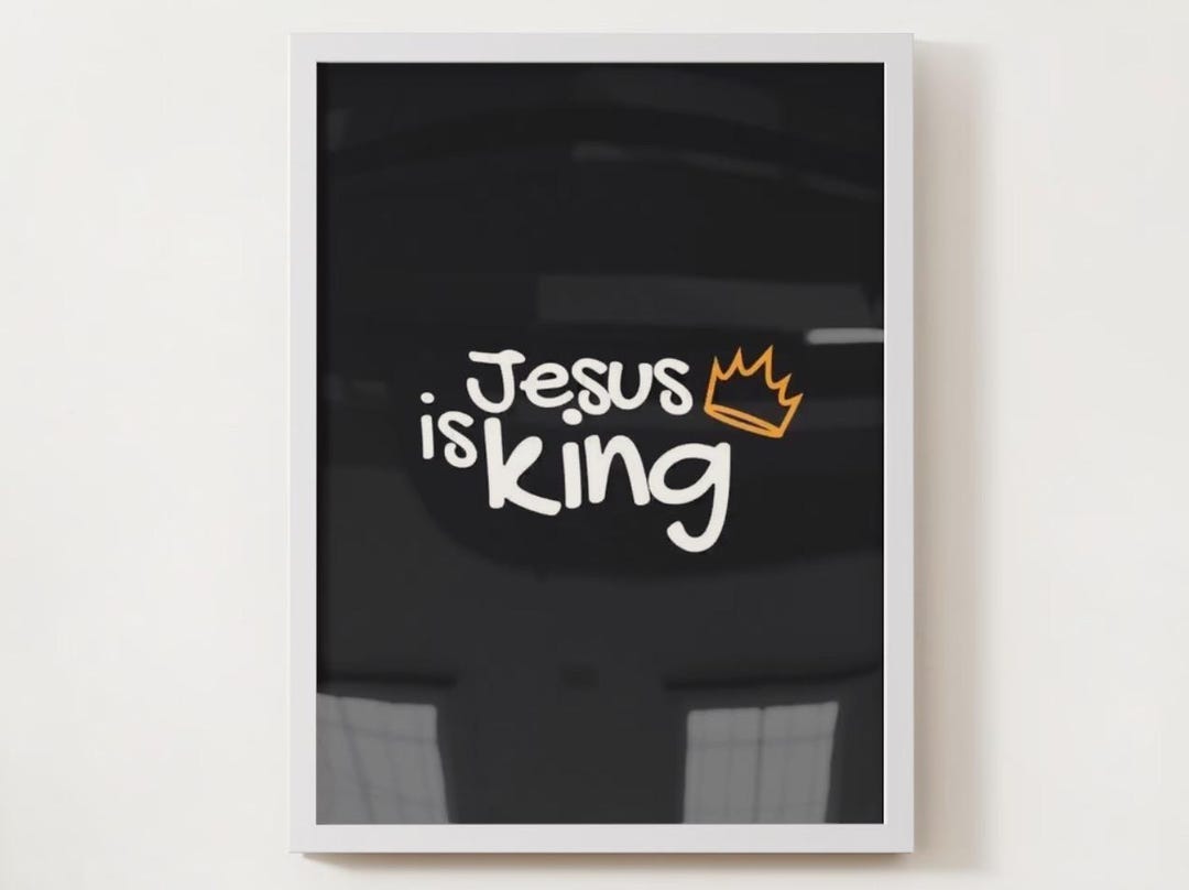 Jesus is King Poster, Christian Wall Art, Christian Home Decor, Digital ...