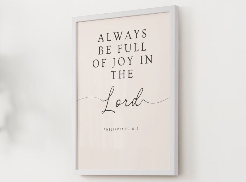 Philippians 4:4 Bible Verse Wall Art (digital Download) - Etsy