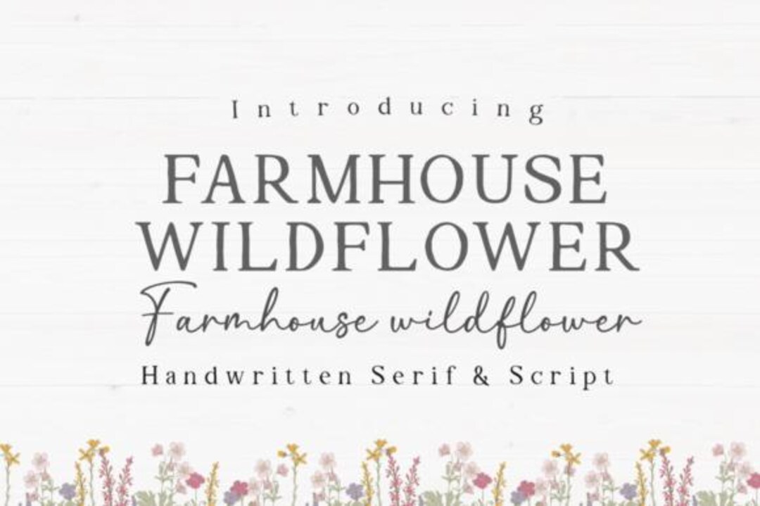 Farmhouse Wildflower Font, Script Font, Svg Font, Sublimation Font ...