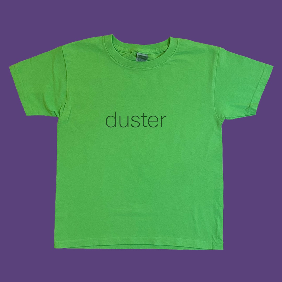 Duster Band Shirt, Duster Shirt, Stratosphere, Saint, Slowdive, Built ...