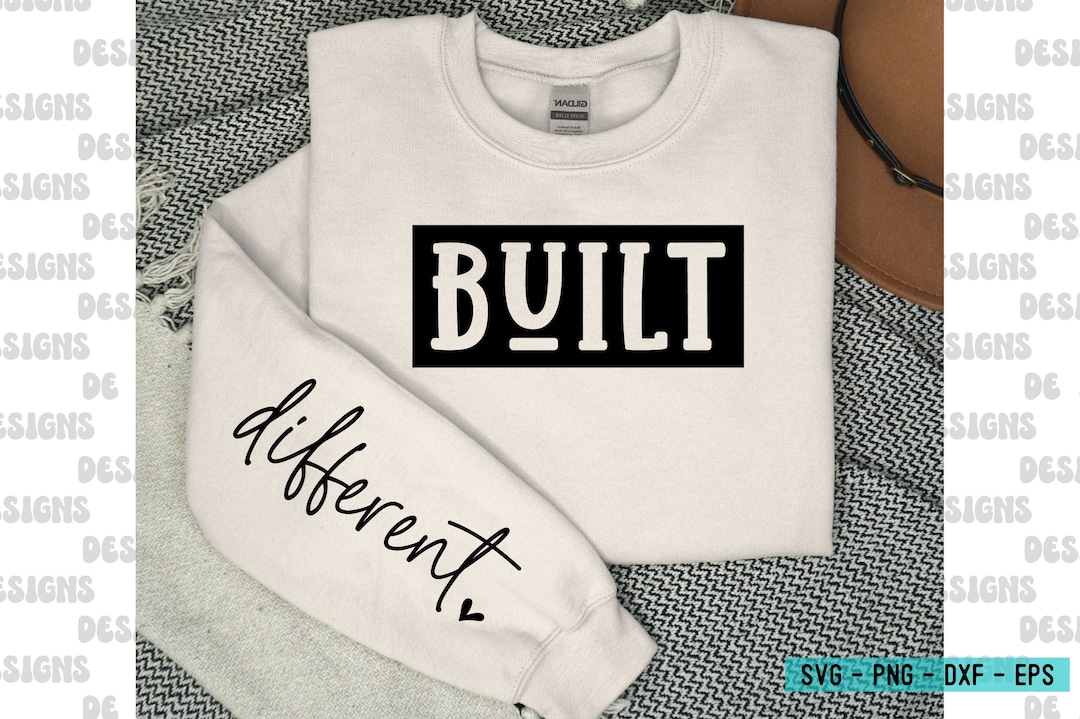 Built Different PNG, Back DXF Sleeve Svg,empowerment,strong Woman Svg ...