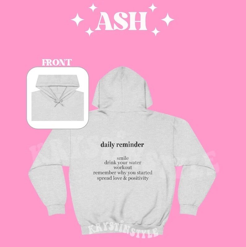 Daily Reminder Hoodie | Aesthetic, Trendy Sweatshirt, Trendy Hoodie ...