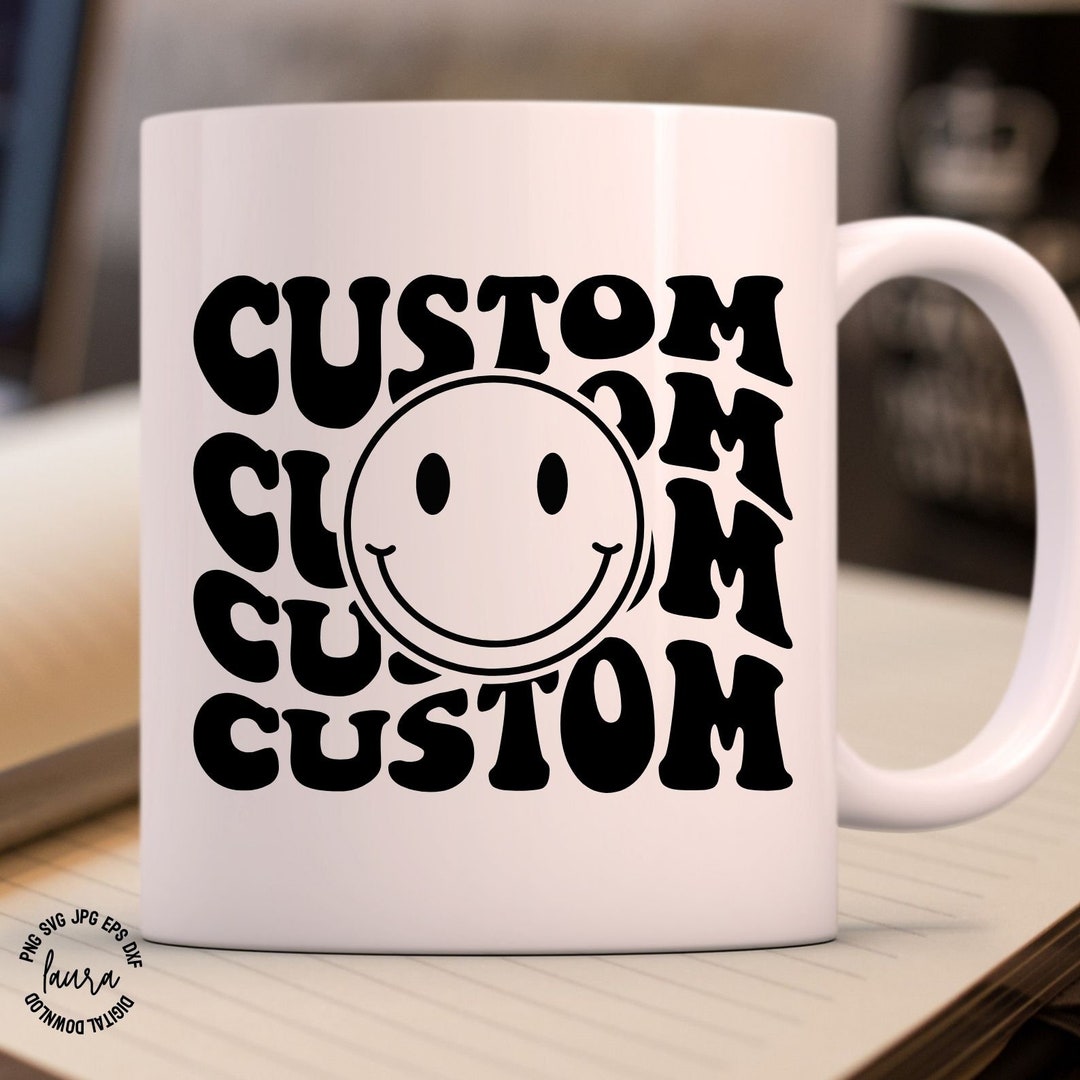 Custom Wavy Text With Smiling Face, Custom Wavy Stacked, Custom Wavy ...