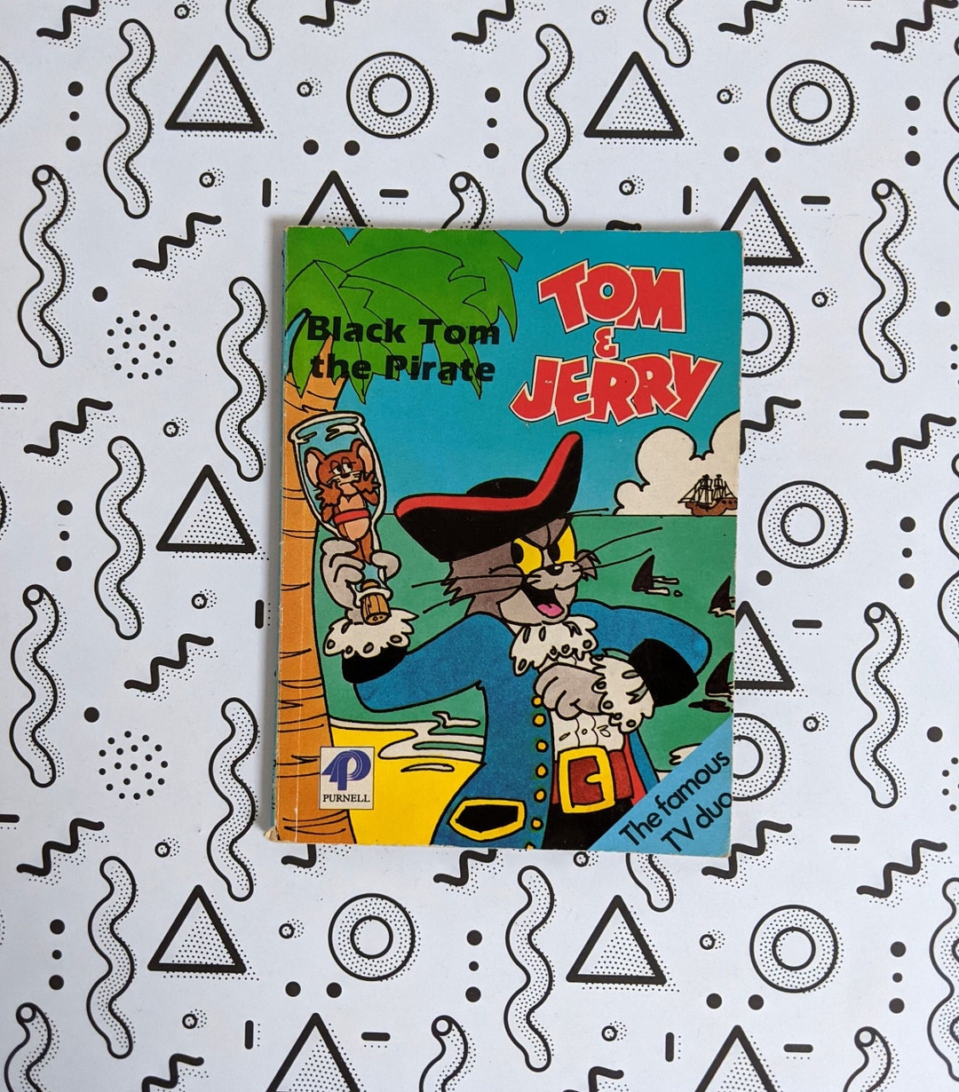 Vintage 'tom and Jerry: Black Tom the Pirate' 1985 Book | Very Good ...
